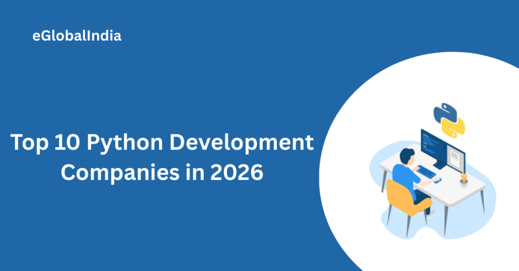 Top 10 Python Developmnet Companies in 2026